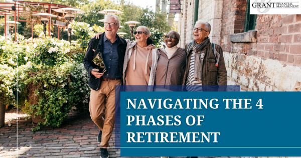 Navigating the 4 Phases of Retirement